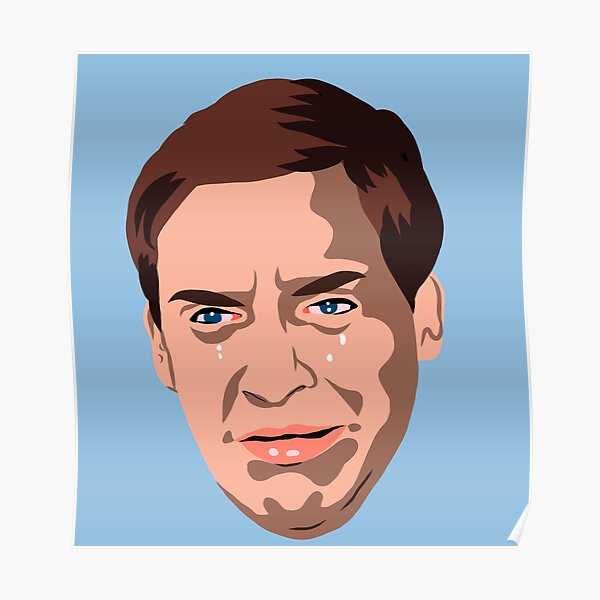 "Tobey Maguire crying" Poster for Sale by LUSTICKNEY | Redbubble