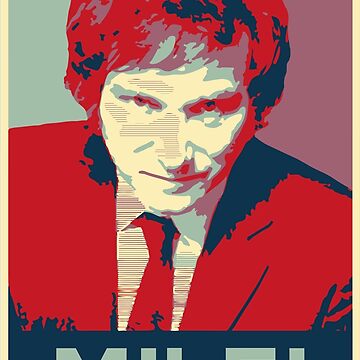 "Javier Milei Design" Poster by Dulyon | Redbubble