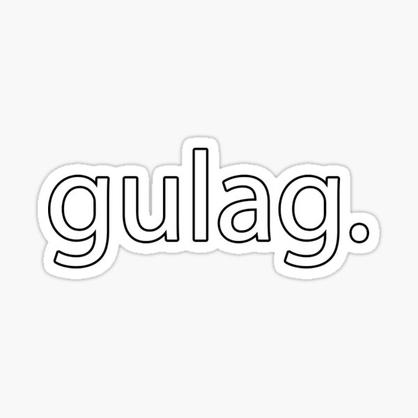 "gulag." Sticker for Sale by Berengario | Redbubble