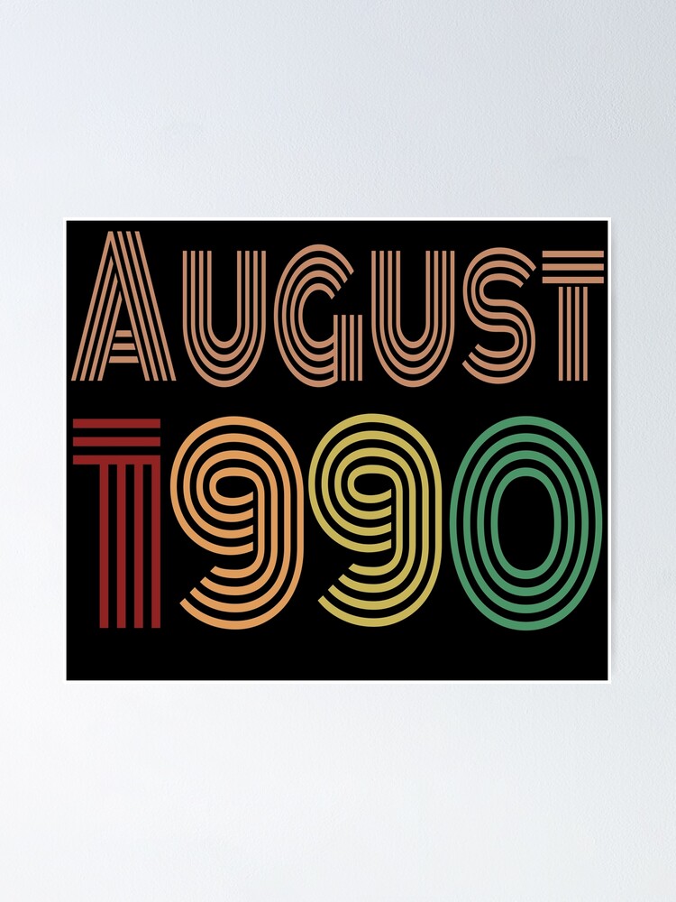 "Happy 30th Birthday, Happy thirties Anniversary, August 1990" Poster ...