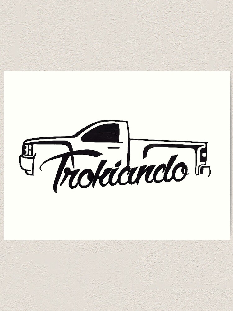 "Trokiando" Art Print for Sale by Teesigned | Redbubble