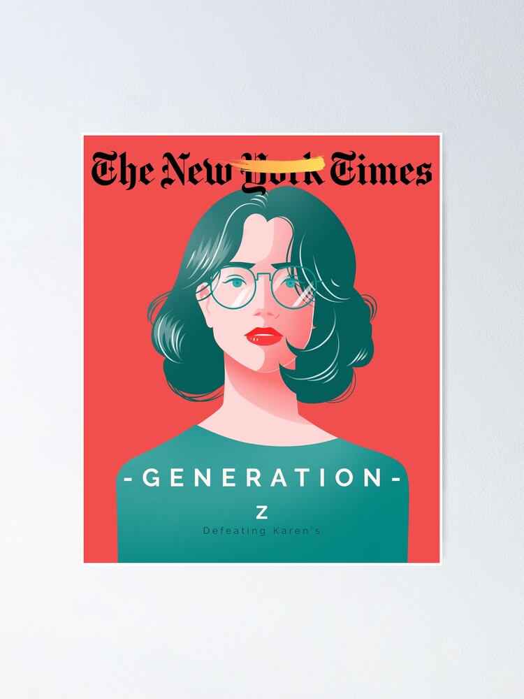 "Generation Z, The New Times Magazine Cover" Poster by themichellelee ...