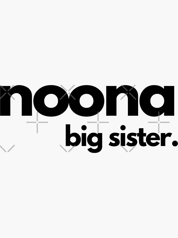"Noona Korean Family Matching design Sister" Sticker for Sale by ...