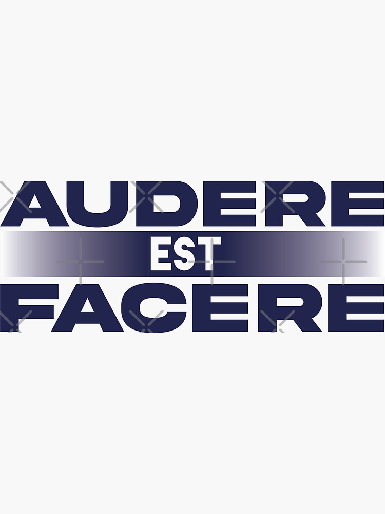 "Audere est Facere 2020" Sticker by frajtgorski | Redbubble