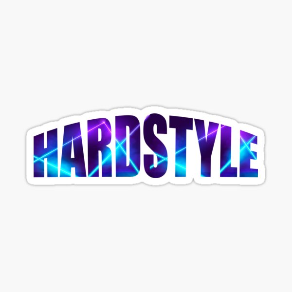 "Hardstyle" Sticker by Nicnak85 | Redbubble