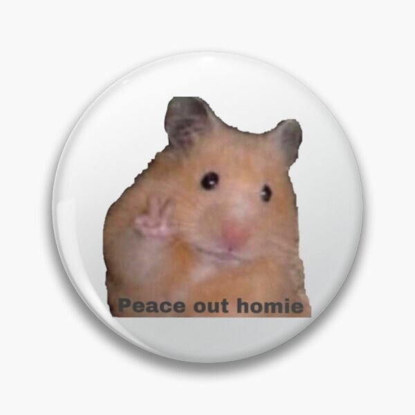 Peace Out Homie Gifts & Merchandise | Redbubble