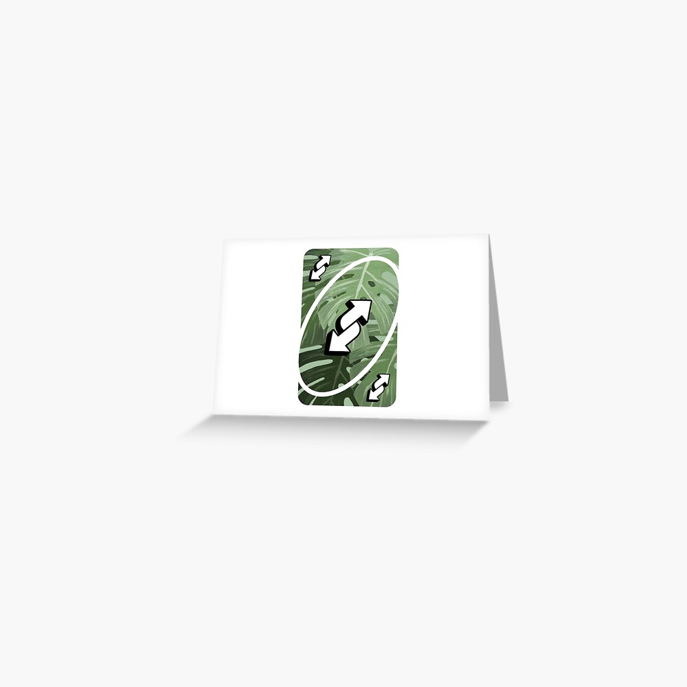 "Green uno reverse card" Greeting Card by Methodform | Redbubble