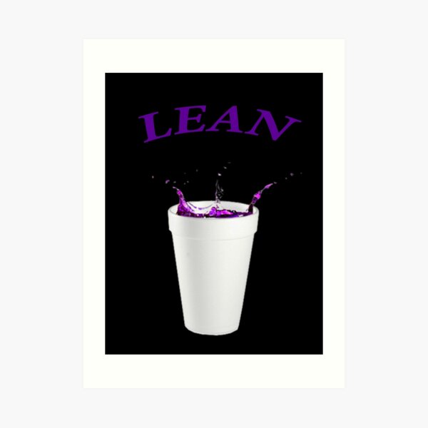 Lean Cup Art Prints | Redbubble