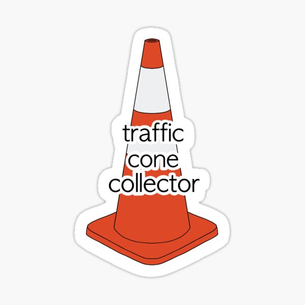 "Traffic Cone Collector" Sticker for Sale by halave | Redbubble