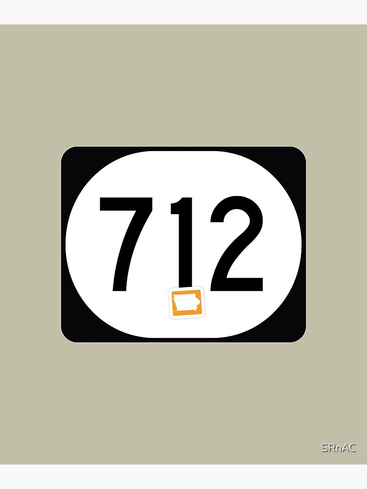 "Iowa State Route 712 (Area Code 712)" Art Print by SRnAC | Redbubble