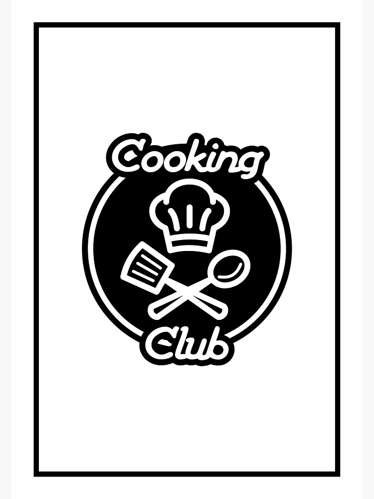 "Cooking Club" Poster by Feelklin | Redbubble