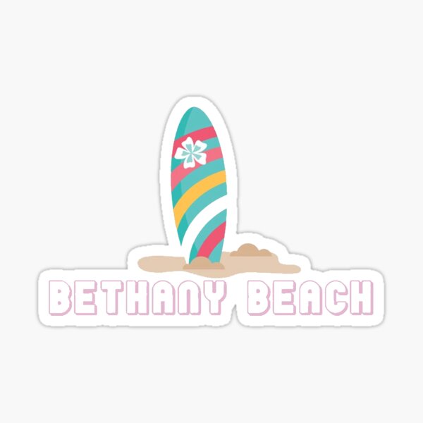 "Bethany Beach" Sticker for Sale by brittanyh23 | Redbubble