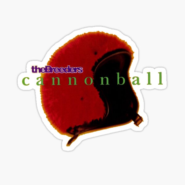 "Cannonball" Sticker for Sale by KingofRock1988 | Redbubble
