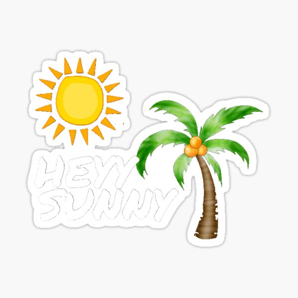 "HEYY SUNNY" Sticker by mouhamedlam221 | Redbubble