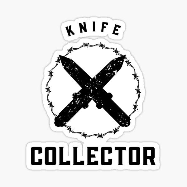 "Knife Collector" Sticker for Sale by EcoTs | Redbubble