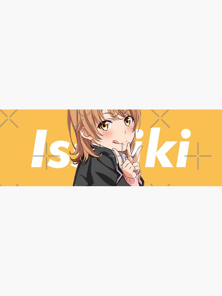 "Iroha Isshiki - Oregairu - Banner 2" Sticker for Sale by Chumbo21 ...