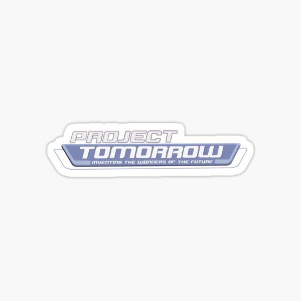 "EPCOT Project Tomorrow Sign" Sticker for Sale by TYPhoenicians | Redbubble