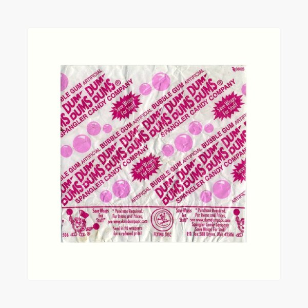 Dum Dums Art Prints | Redbubble