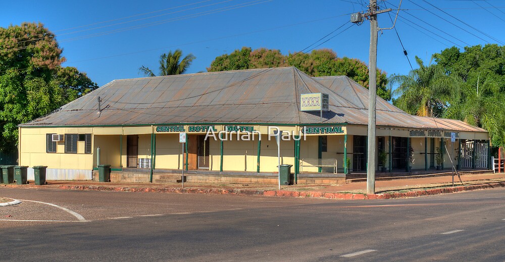 "Central Hotel, Normanton, Queensland" by Adrian Paul | Redbubble