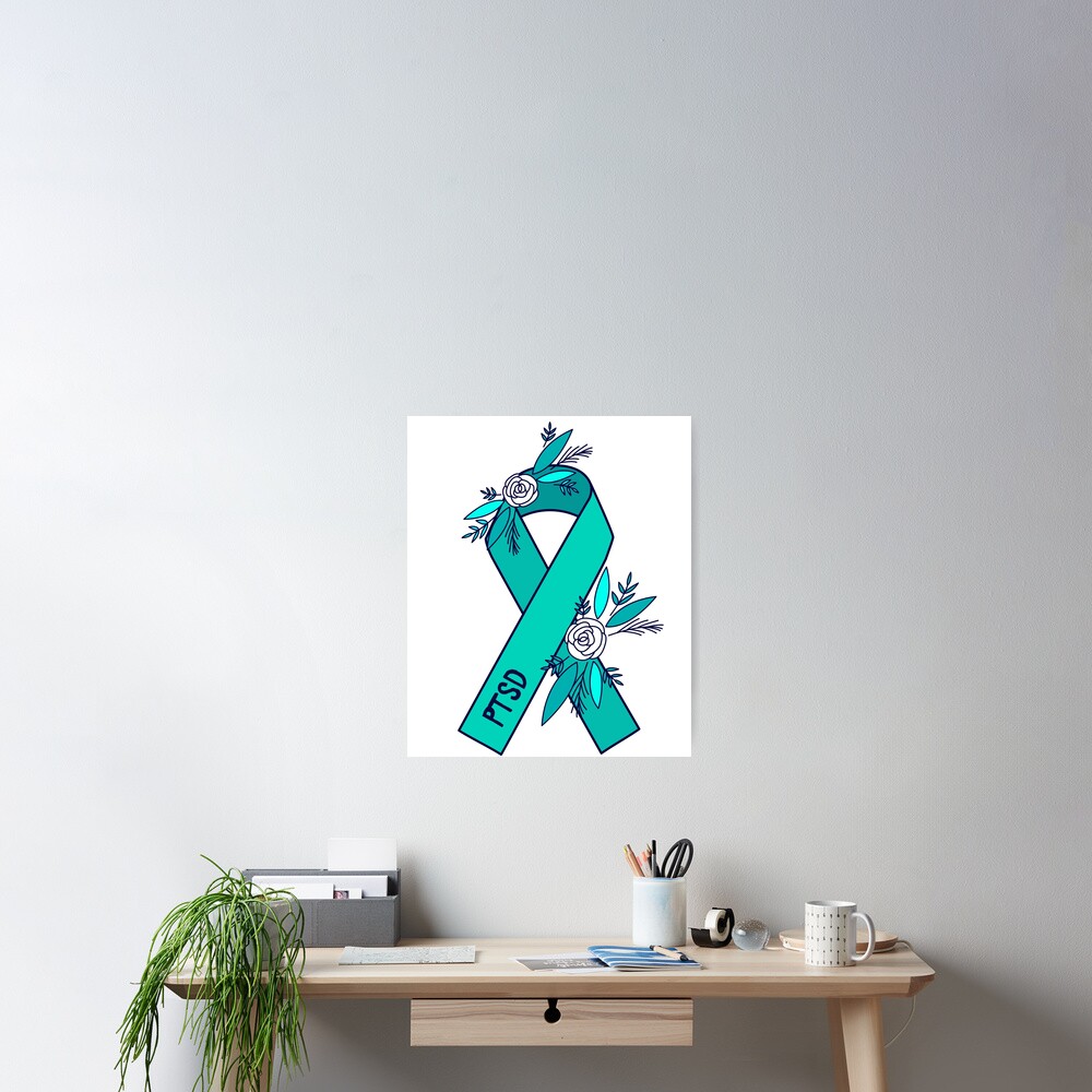 "PTSD Awareness, Teal Ribbon" Poster for Sale by lozo828 | Redbubble