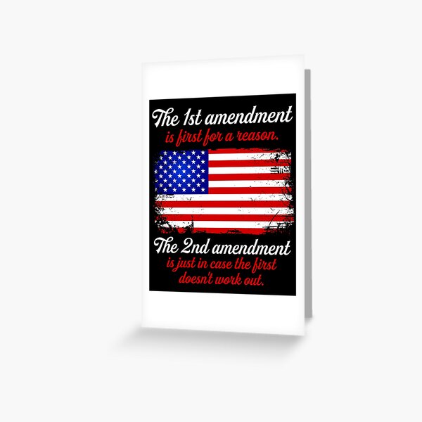 "The 1st Amendment is First For a Reason The 2nd Amendment is Just in ...
