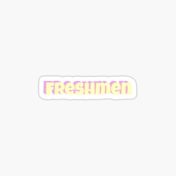"FRESHMEN MULTICOLOR STICKER" Sticker for Sale by karalynk | Redbubble