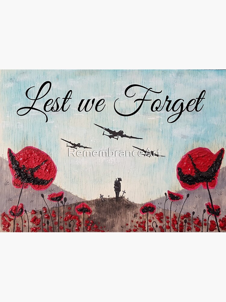"Lest we Forget " Art Print for Sale by RemembranceArt | Redbubble