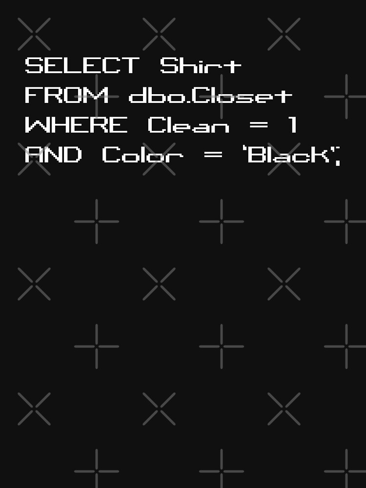 "SQL Programmer Shirt Joke" T-shirt for Sale by JackCurtis1991 ...