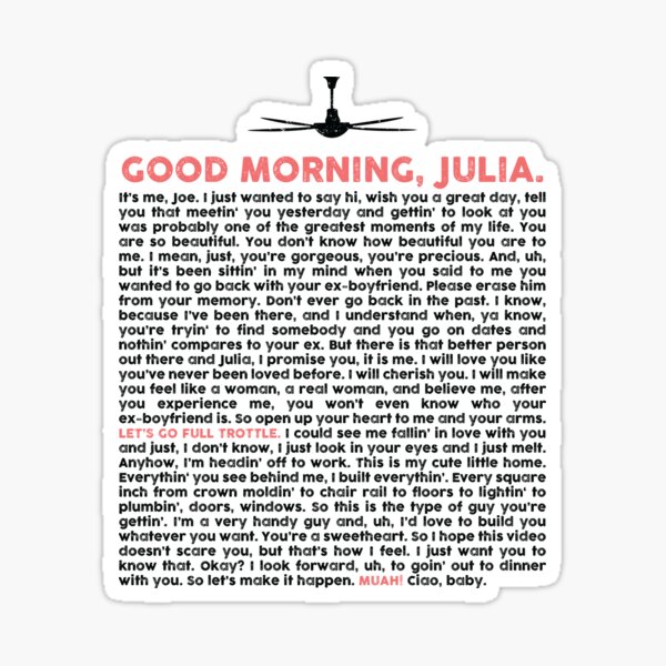 Pegatina « Diseño de Julia "con el texto completo del mensaje de video viral de Joe y uno de sus ...