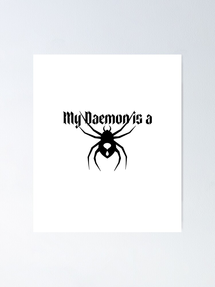 "The golden compass: My daemon is a spider" Poster by CeasarBratz ...