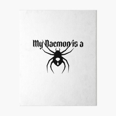 "The golden compass: My daemon is a spider" Art Board Print for Sale by ...