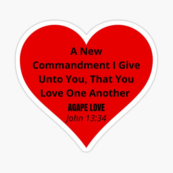 "Christian, Bible Verse, John 13:34 , a new commandment I give you ...