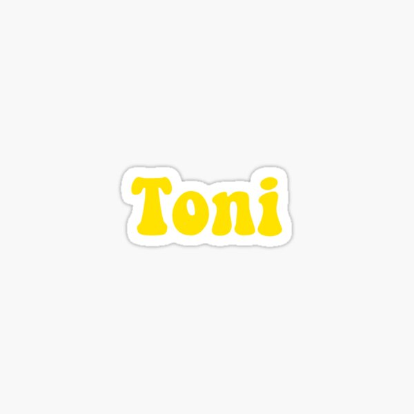 "Name: Toni" Sticker for Sale by Stickersbyceci | Redbubble