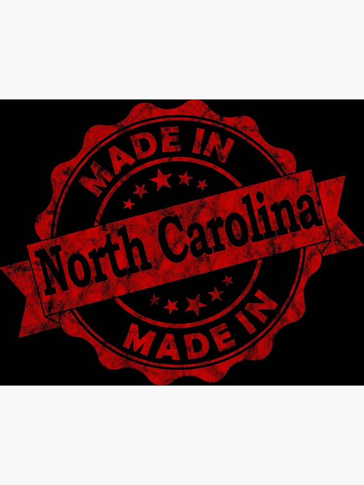 "Made in North Carolina" Poster by PurrfectDesign | Redbubble