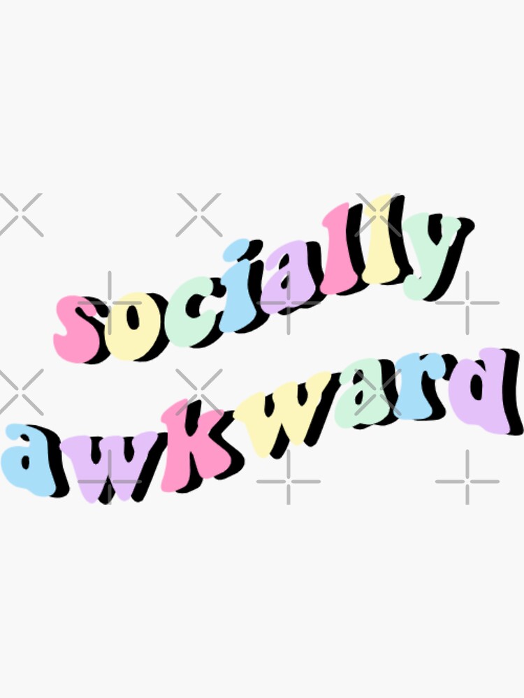 "socially awkward" Sticker for Sale by elizastreet | Redbubble