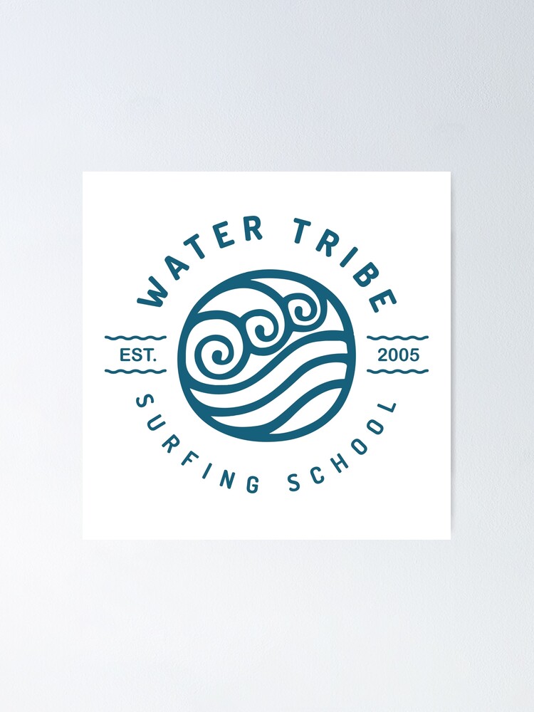 "Water Tribe Surf School Logo" Poster for Sale by spacesmuggler | Redbubble