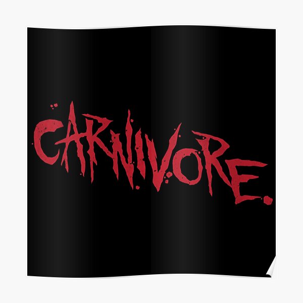 Carnivores Posters | Redbubble