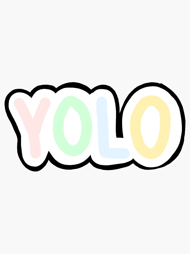 "YOLO" Sticker for Sale by cfrancesca09 | Redbubble