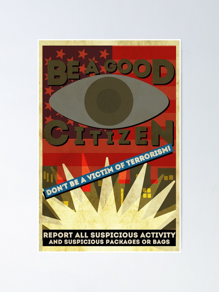 "Be A Good Citizen" Poster for Sale by cajunpygmy | Redbubble