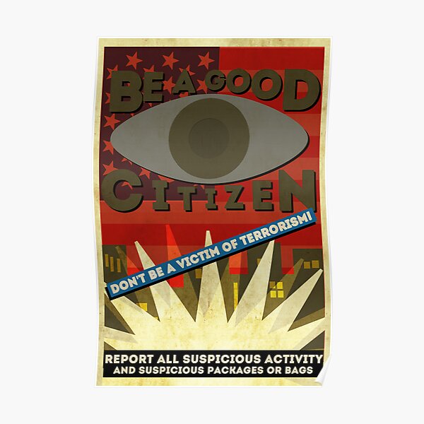 "Be A Good Citizen" Poster for Sale by cajunpygmy | Redbubble