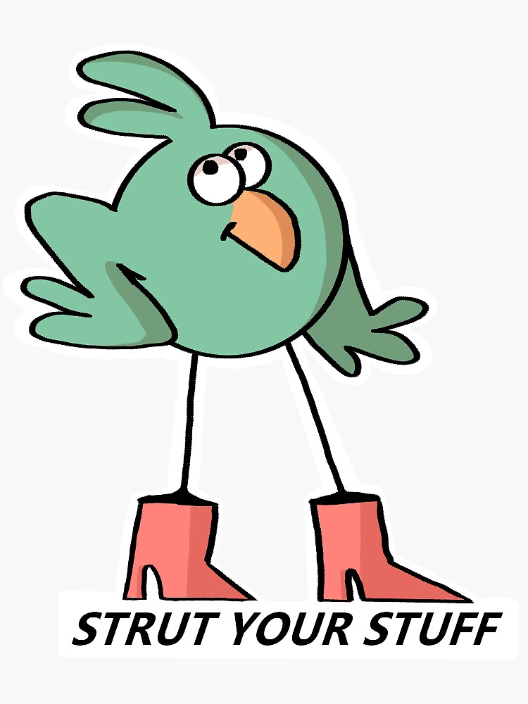 "Strut Your Stuff Sticker" Sticker for Sale by SuperstarArt | Redbubble