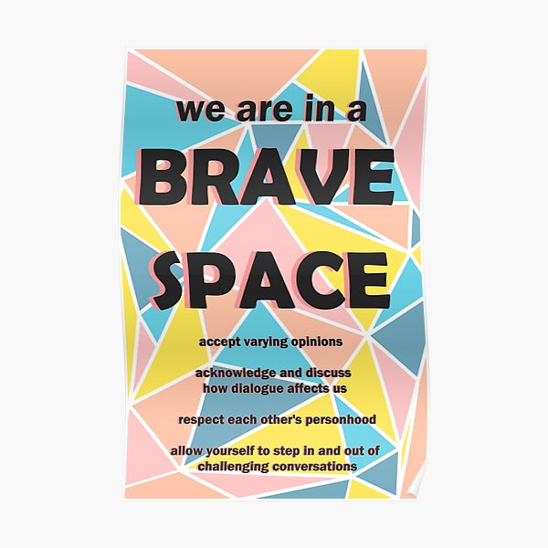 "Brave Space Classroom Poster" Poster by litposters | Redbubble