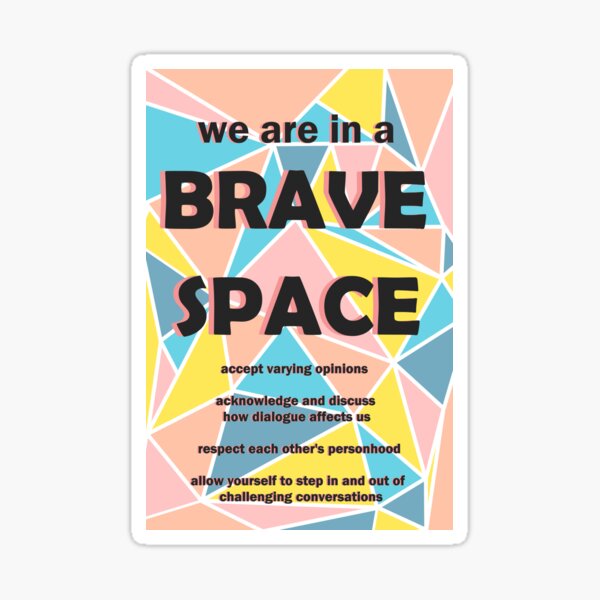 "Brave Space Classroom Poster" Sticker for Sale by litposters | Redbubble