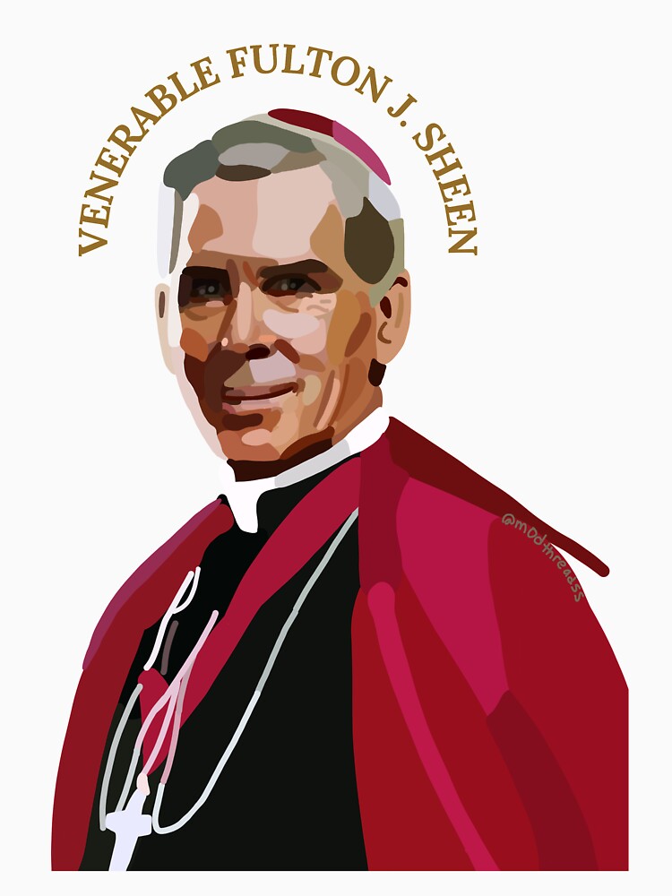 "Ven. Fulton J. Sheen" T-shirt for Sale by Brookearmis | Redbubble ...