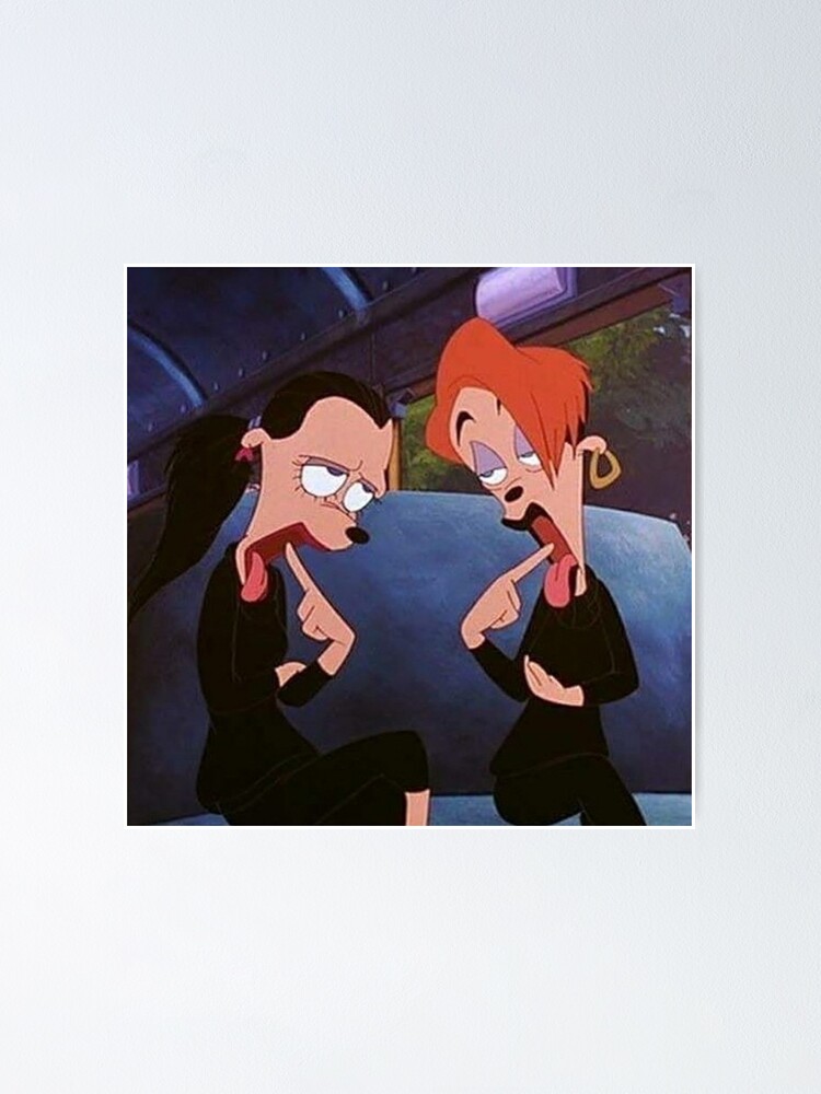 "A goofy movie - ugh" Poster by hemeragoddess | Redbubble