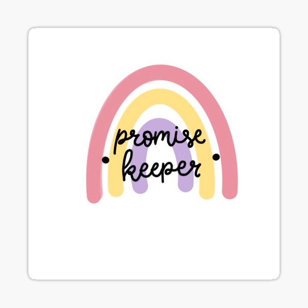 "Promise Keeper Rainbow " Sticker for Sale by Shine601 | Redbubble