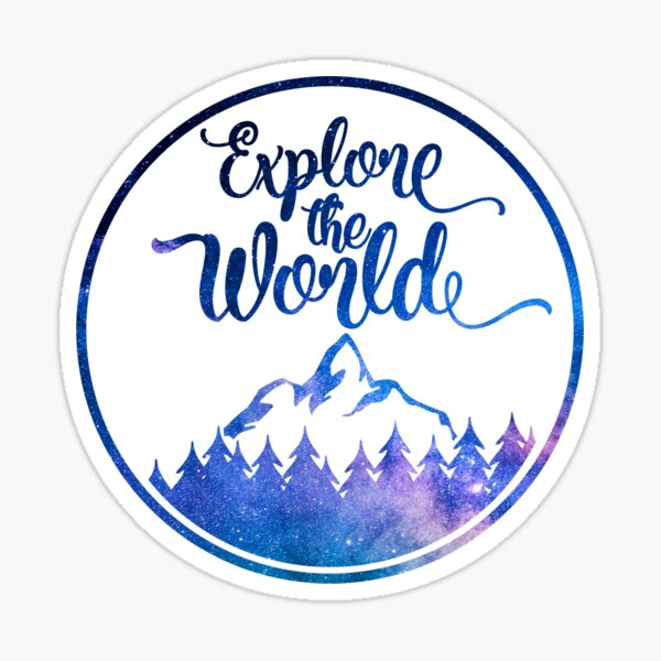 "Explore The World" Sticker by WildernessGear | Redbubble