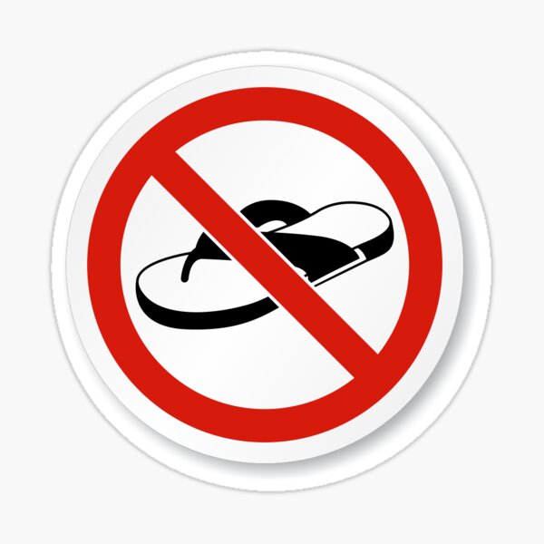 "No flip flops" Sticker for Sale by fordysausage | Redbubble