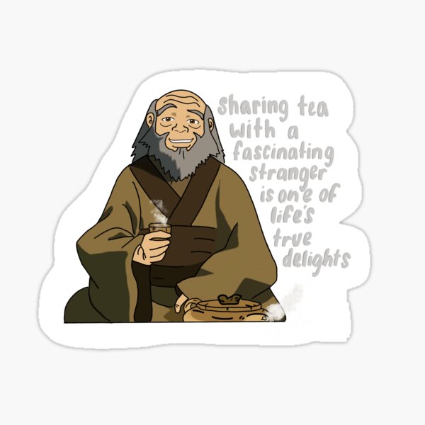 Uncle Iroh Quote Poster Words of Wisdom The Last Airbender Uncle Iroh ...