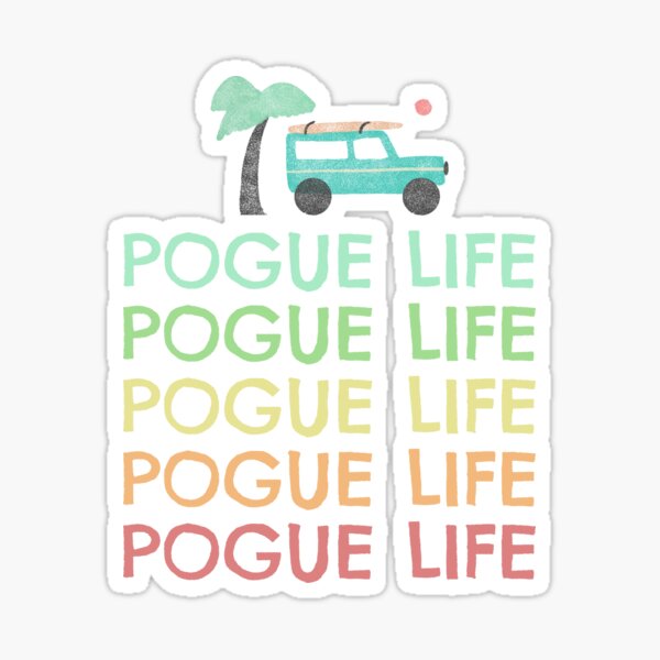 "Pogue Life,Outer Banks Netflix,OBX" Sticker by FannFann | Redbubble
